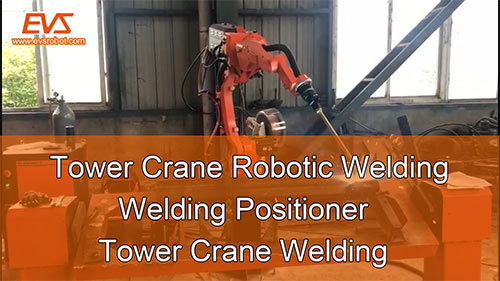 Tower Crane Robotic Welding | Welding Positioner | Tower Crane Welding ...