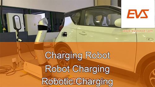 Charging Robot | Robot Charging | Robotic Charging - EVS Robot